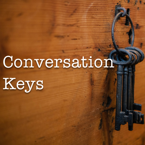 Preparing for Harvest - Conversation Keys - Calvary Temple Church